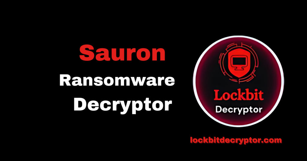 How to Recover and Protect Your Data from Sauron Ransomware? – Lockbit ...